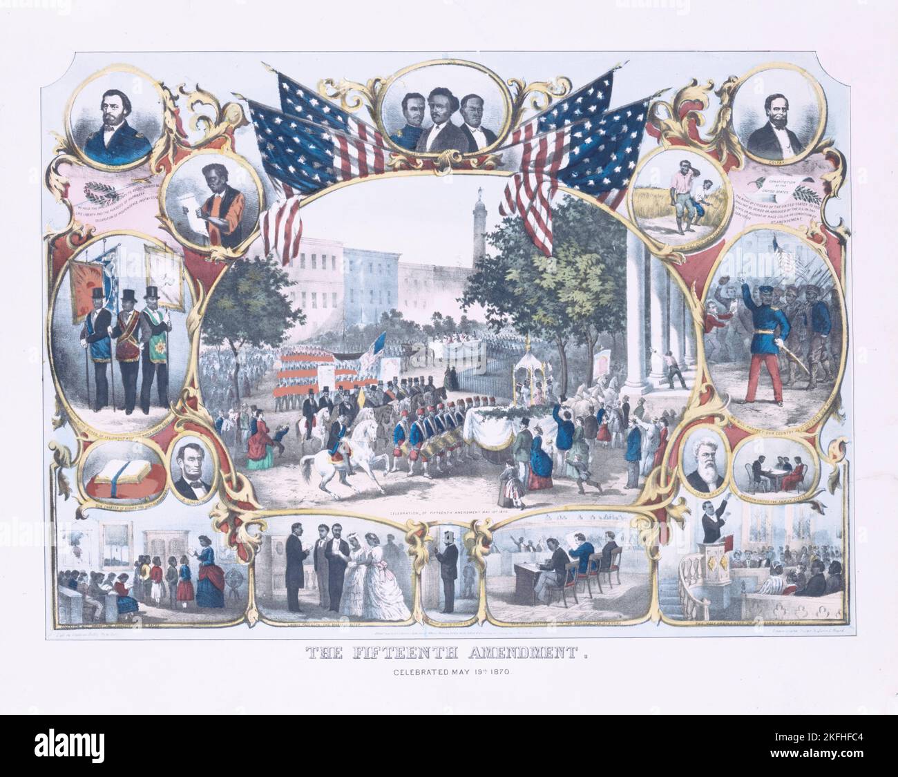 The fifteenth amendment: celebrated May 19th, 1870, ca.1870 - 1879 ...