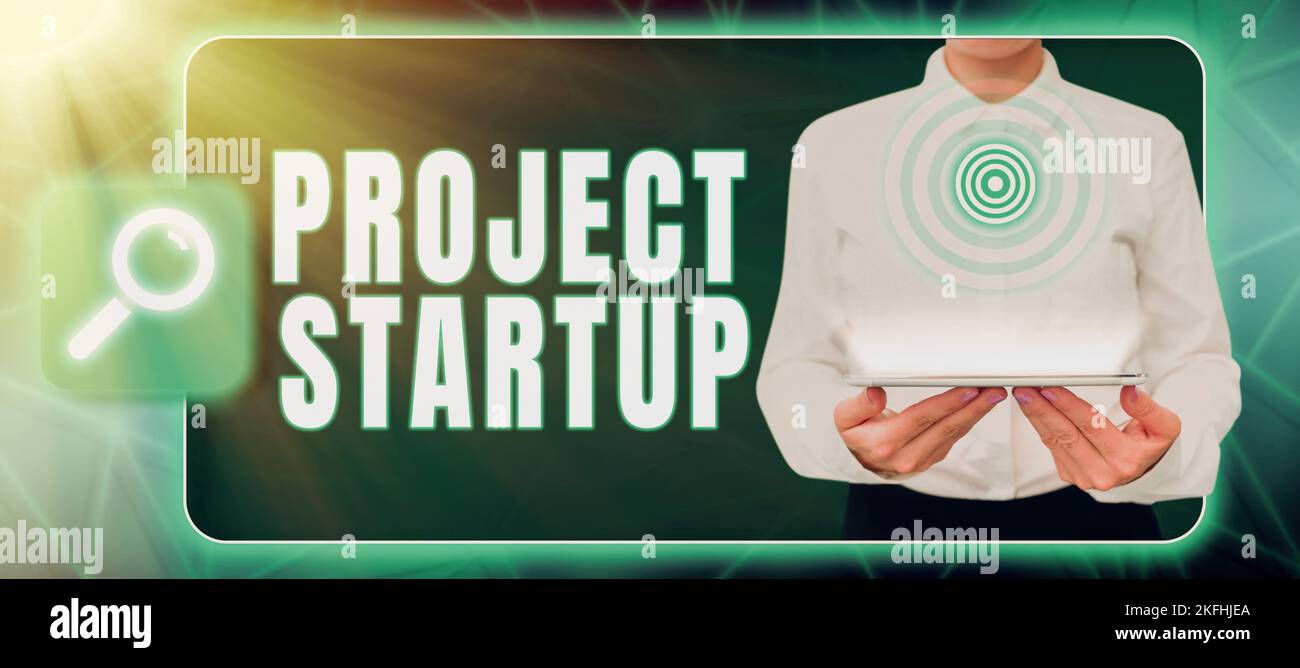 Inspiration showing sign Project Startup, Business idea the initial ...