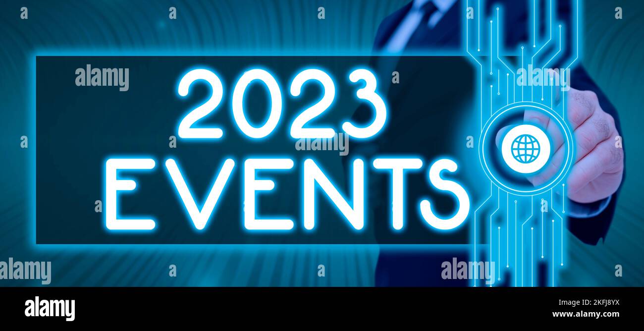 Conceptual caption 2023 Events. Business approach New year celebrations ...