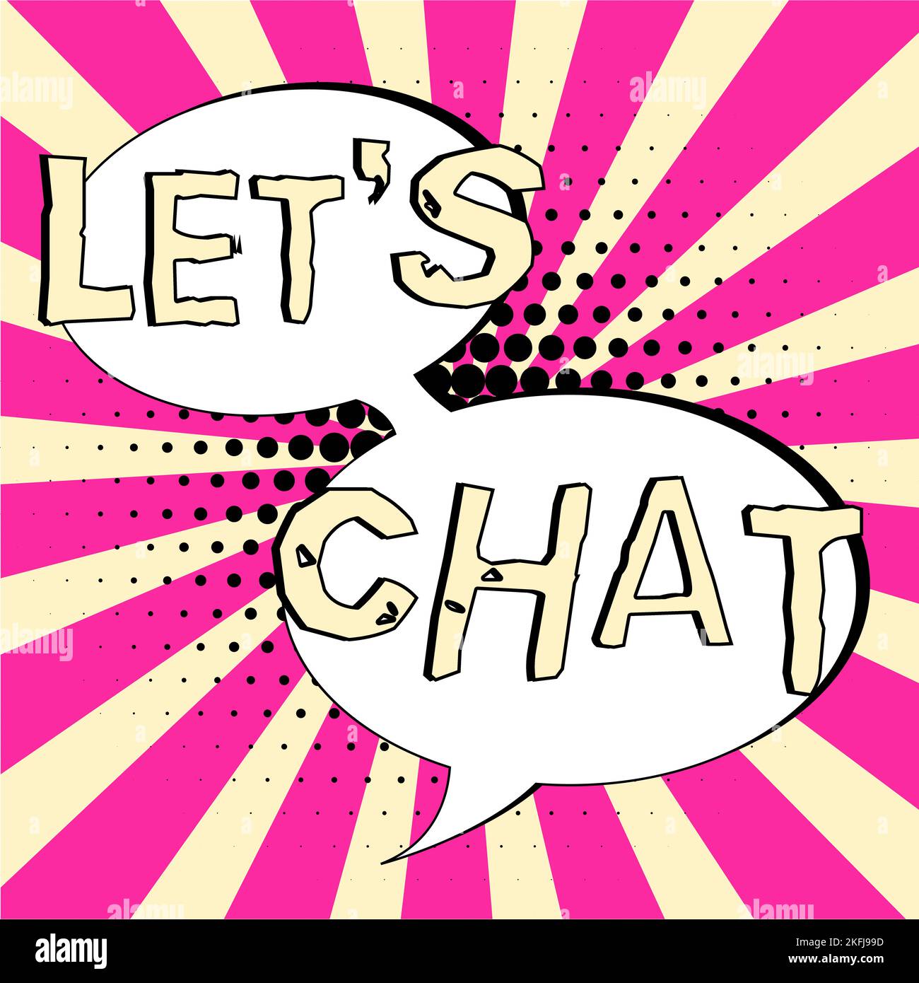 Text caption presenting LET'S CHAT. Word for inviting the person to ...