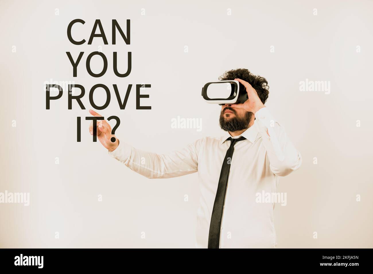 Writing displaying text Can You Prove It, Word Written on Asking ...