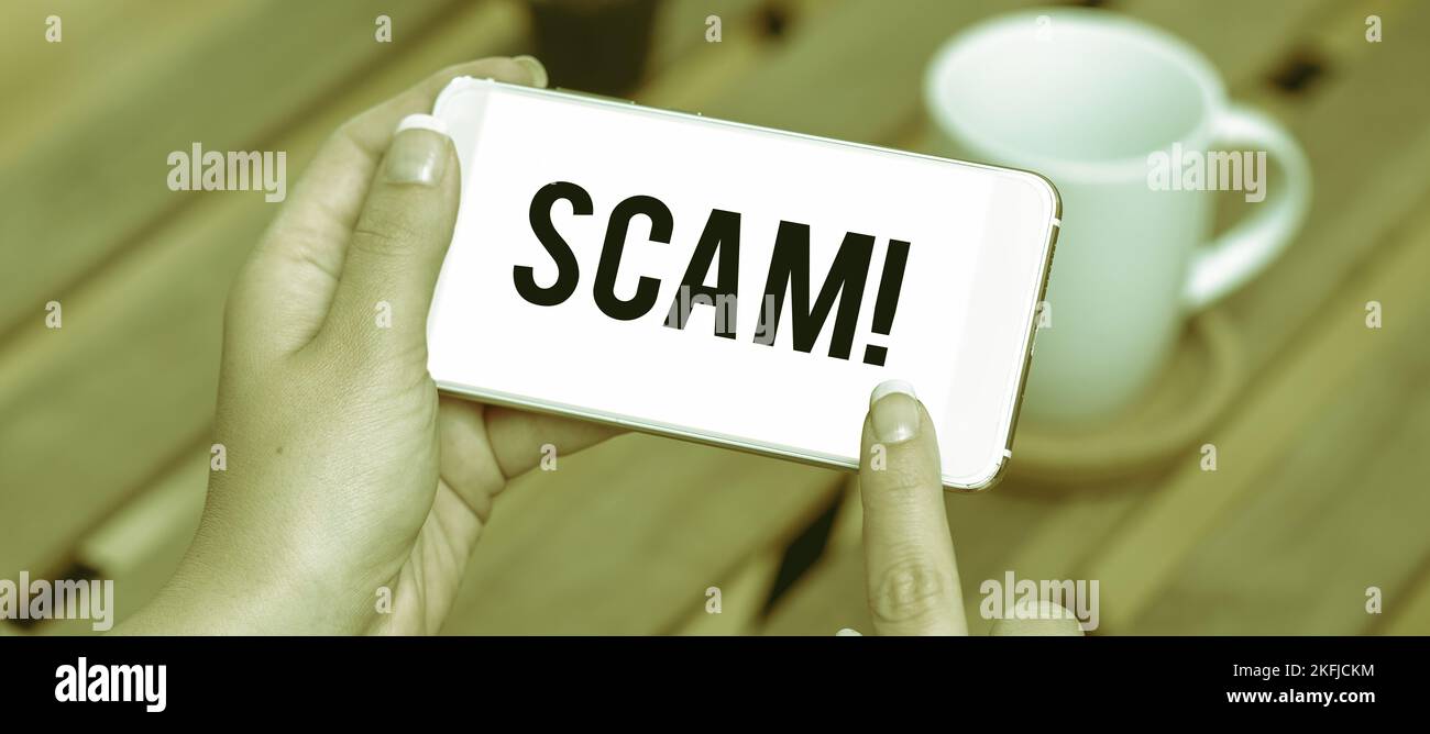 Text caption presenting Scam. Internet Concept dishonest scheme Fraud ...