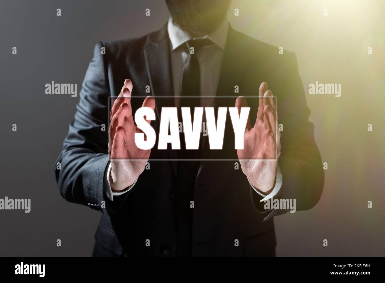 Handwriting text Savvy. Word Written on having perception ...