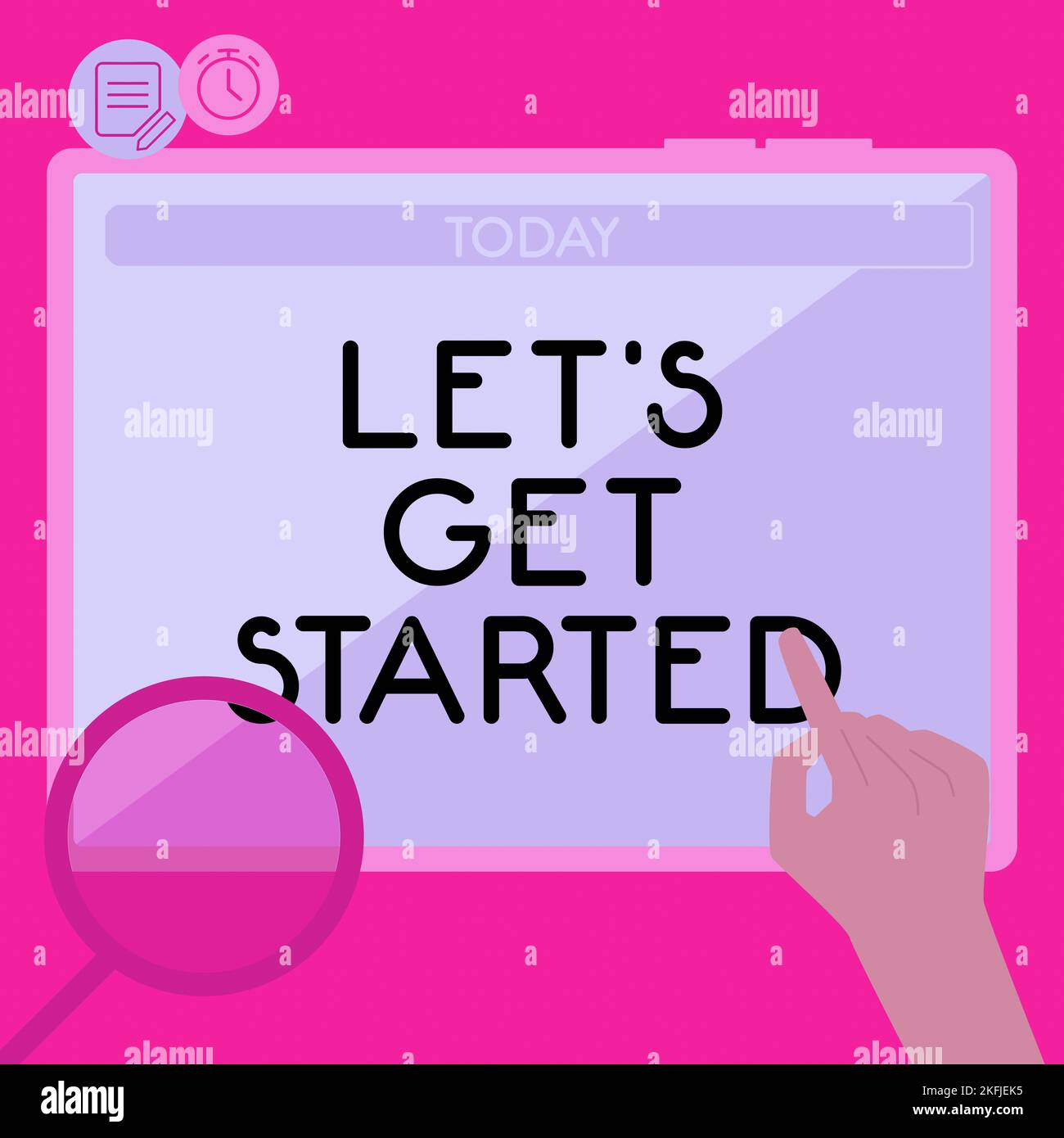 Sign displaying Let's Get Started. Concept meaning To begin doing or working on something Bring ...