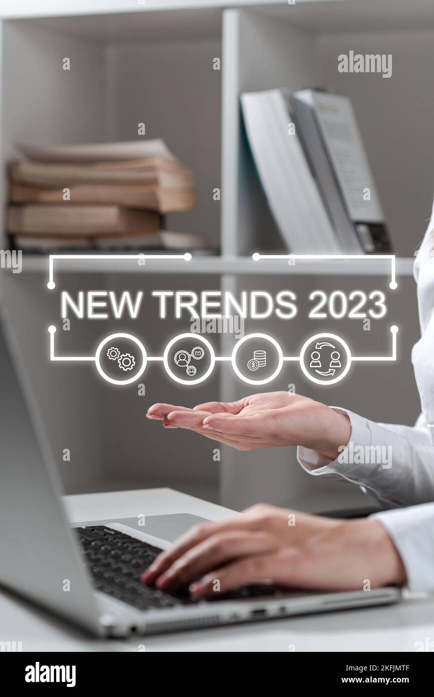 Inspiration showing sign New Trends 2023. Internet Concept general ...