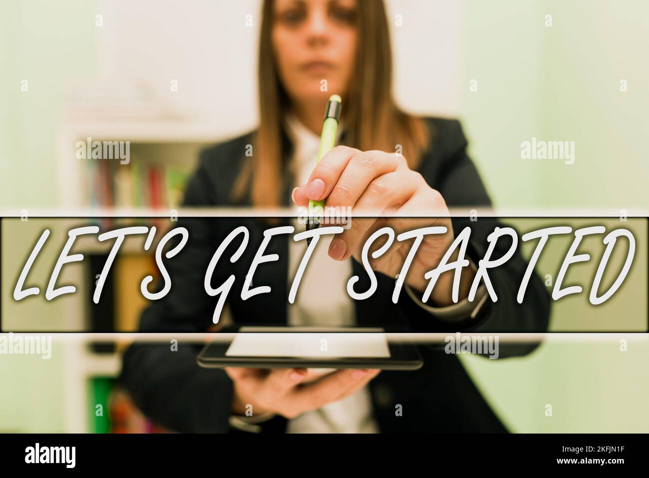 Conceptual caption Let's Get Started. Word for To begin doing or ...