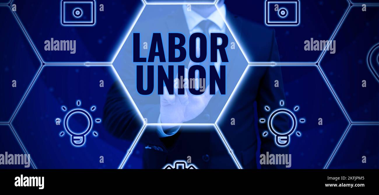Conceptual caption Labor Union. Business idea rules relating to rights ...