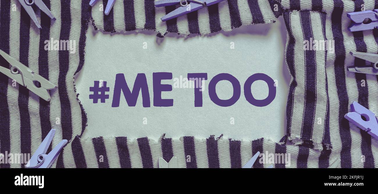 Text showing inspiration Me Too. Word for word preceded by a hash sign ...