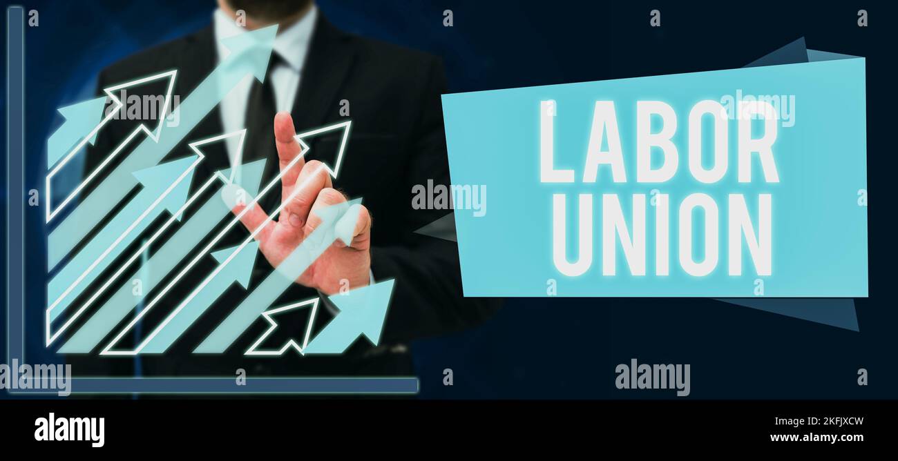 Text caption presenting Labor Union. Business showcase rules relating ...