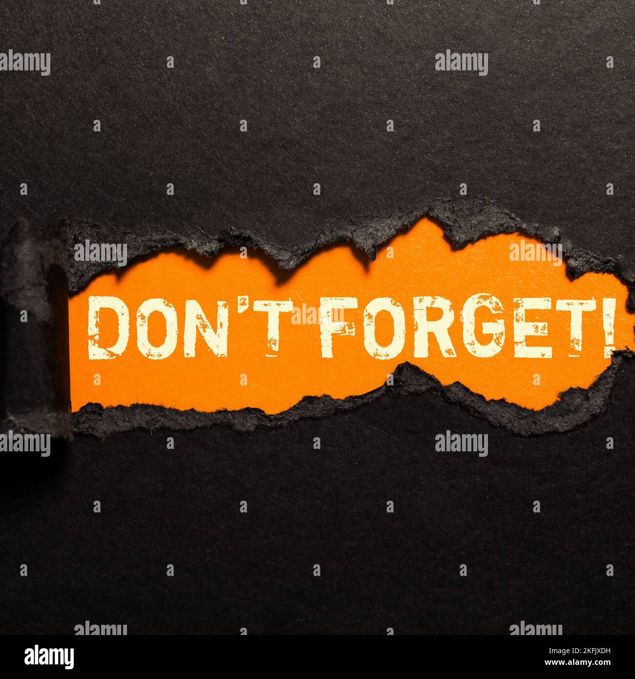 Conceptual display Don'T Forget. Business showcase asking someone to ...