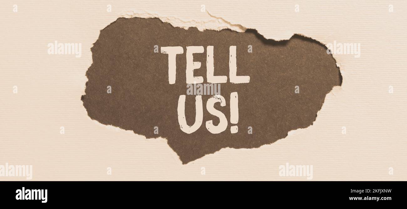 Text caption presenting Tell Us. Business showcase communicate ...