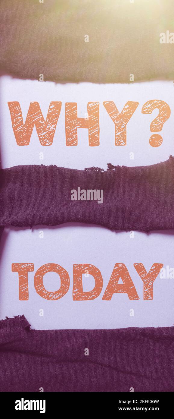 Conceptual display Why. Word Written on Asking for what reason and ...