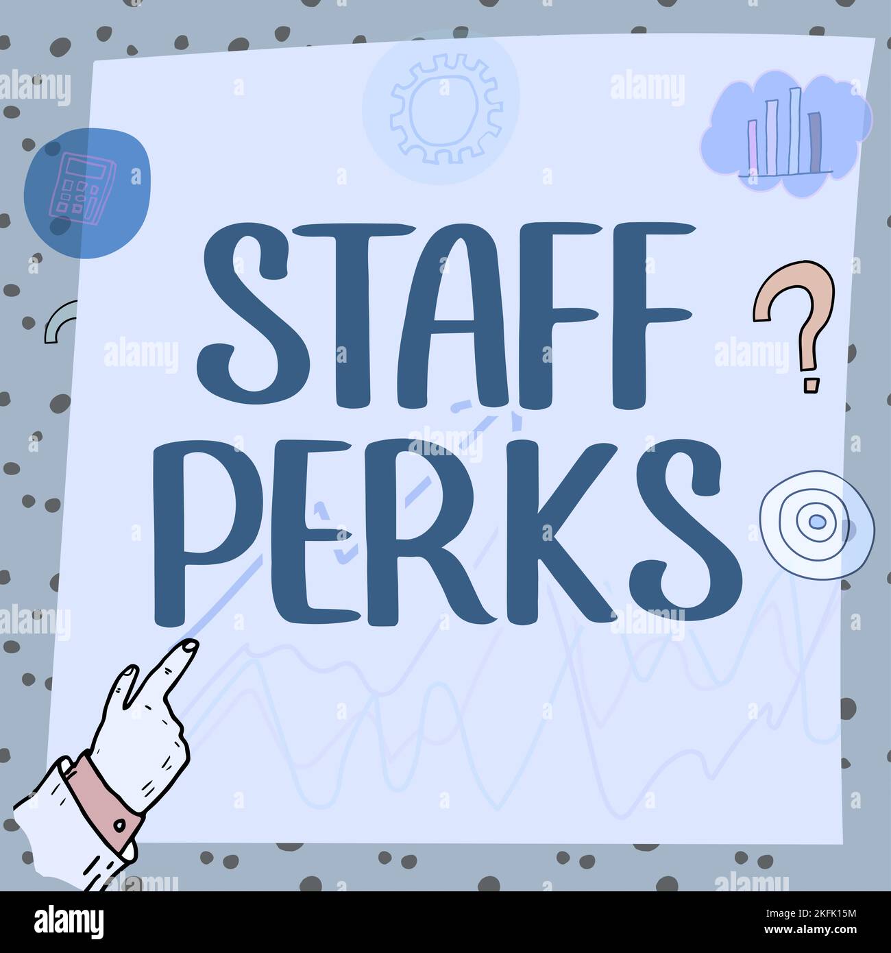 Text sign showing Staff Perks. Concept meaning Workers Benefits Bonuses ...
