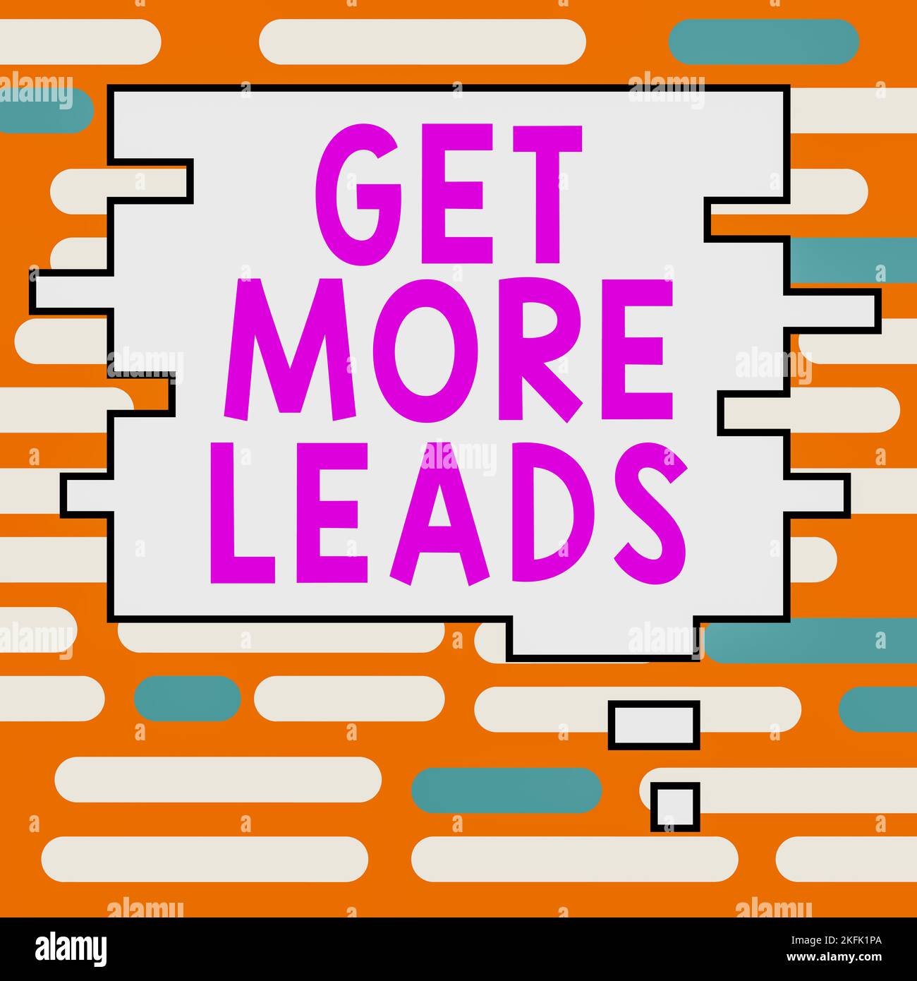 Sign displaying Get More Leads. Concept meaning Inbound Marketing ...