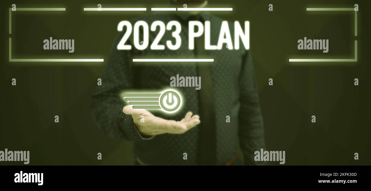 Inspiration showing sign 2023 Plan, Business approach setting up your ...