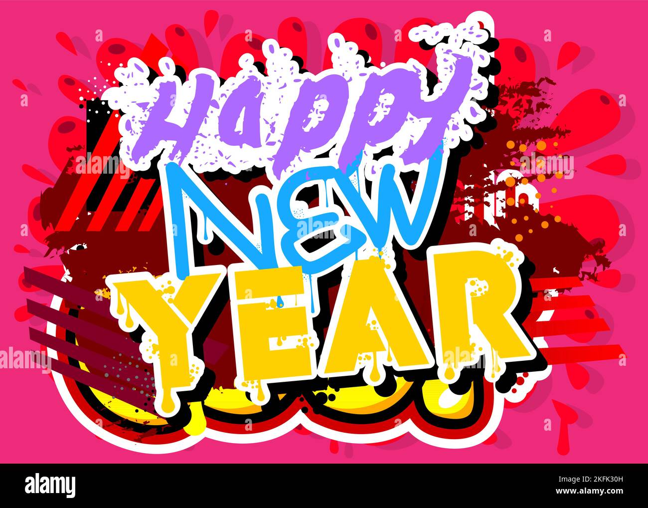 Happy New Year. Graffiti tag, greeting card. Abstract modern holiday ...