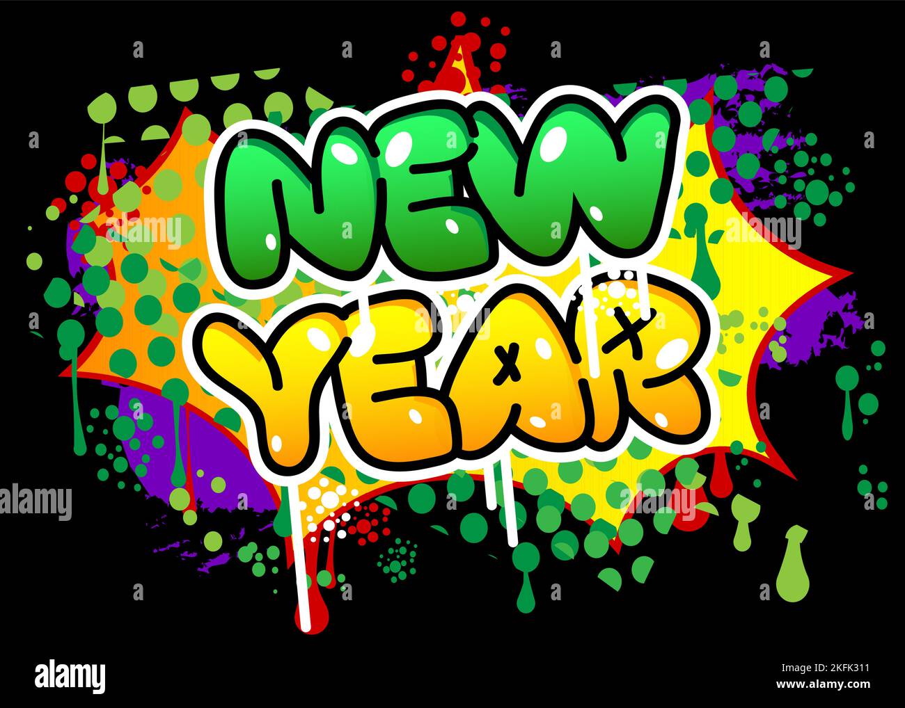 Happy New Year. Graffiti tag, greeting card. Abstract modern holiday ...