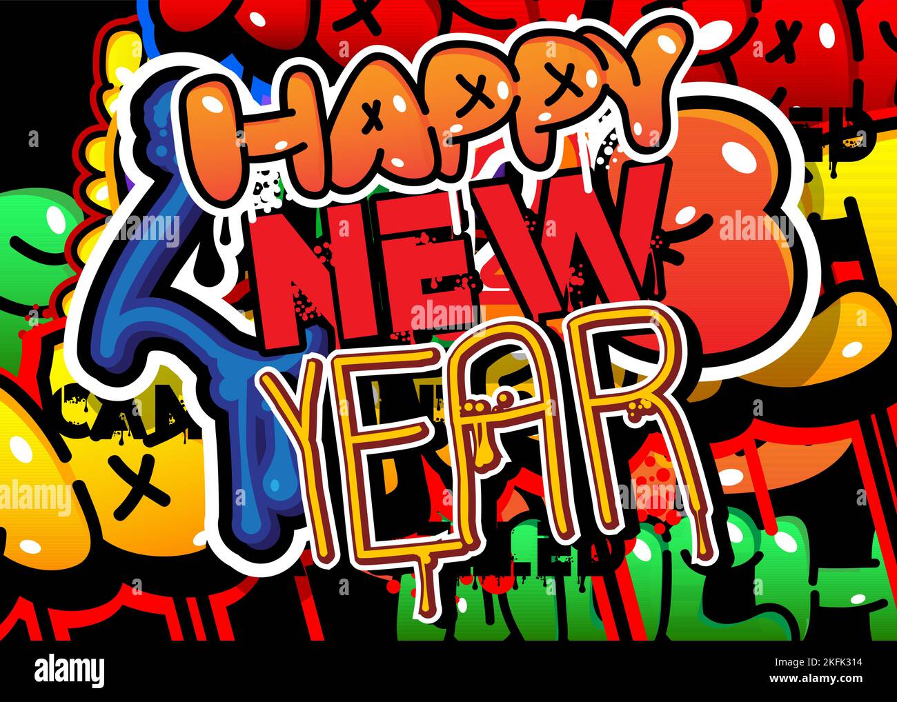 Happy New Year. Graffiti tag, greeting card. Abstract modern holiday ...