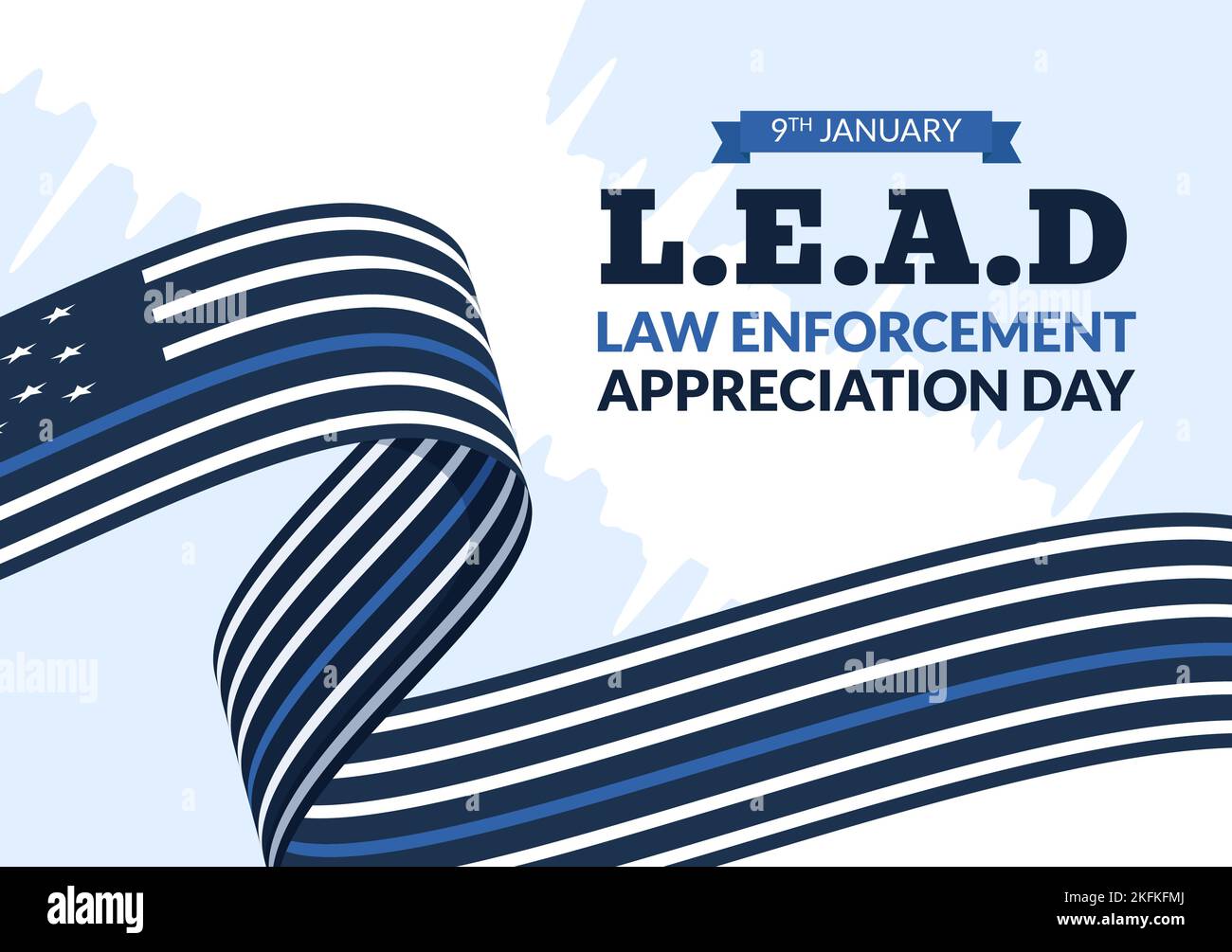 National Law Enforcement Appreciation Day or LEAD on January 9th to ...