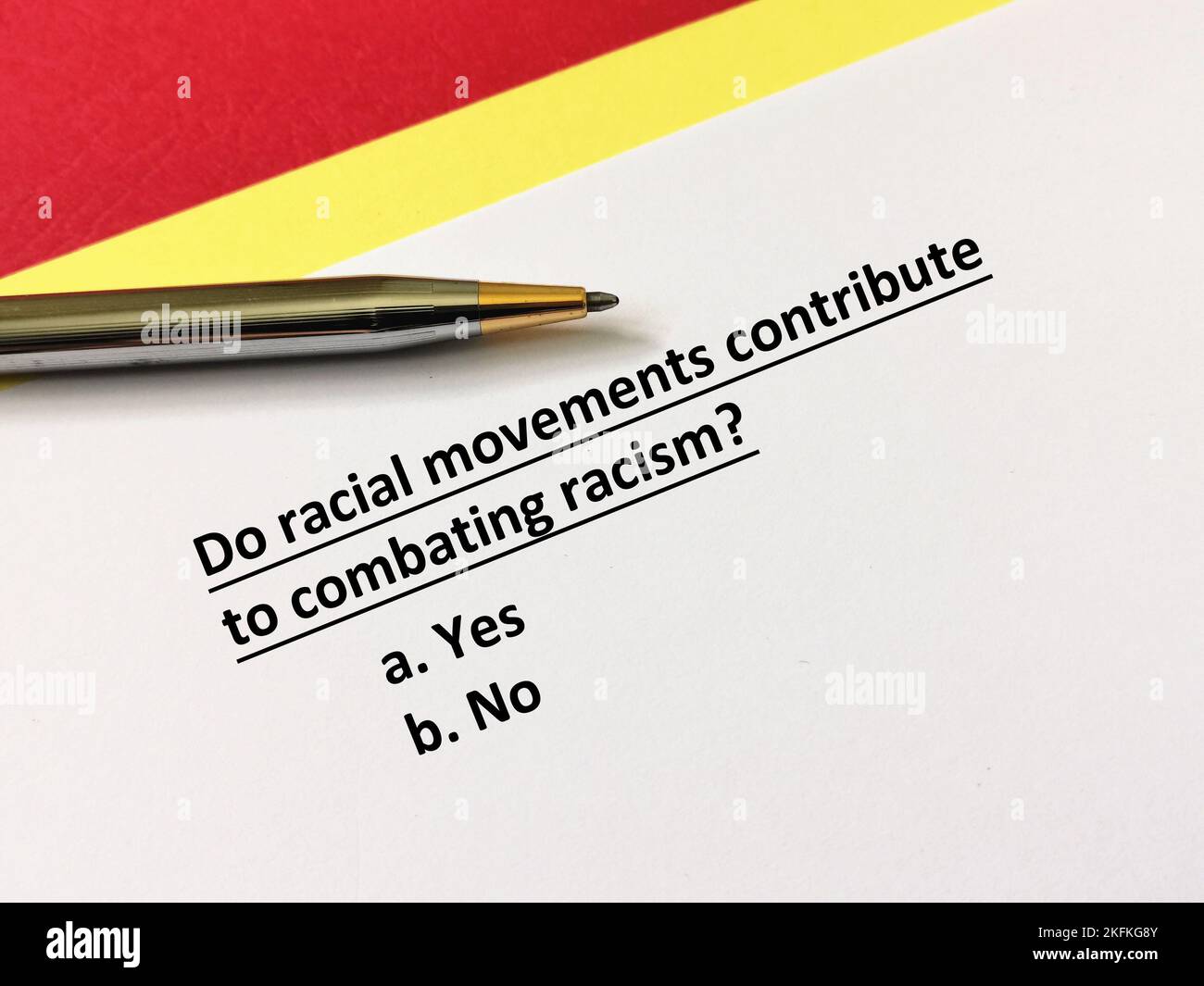 One person is answering question about racism. He is thinking if racial ...