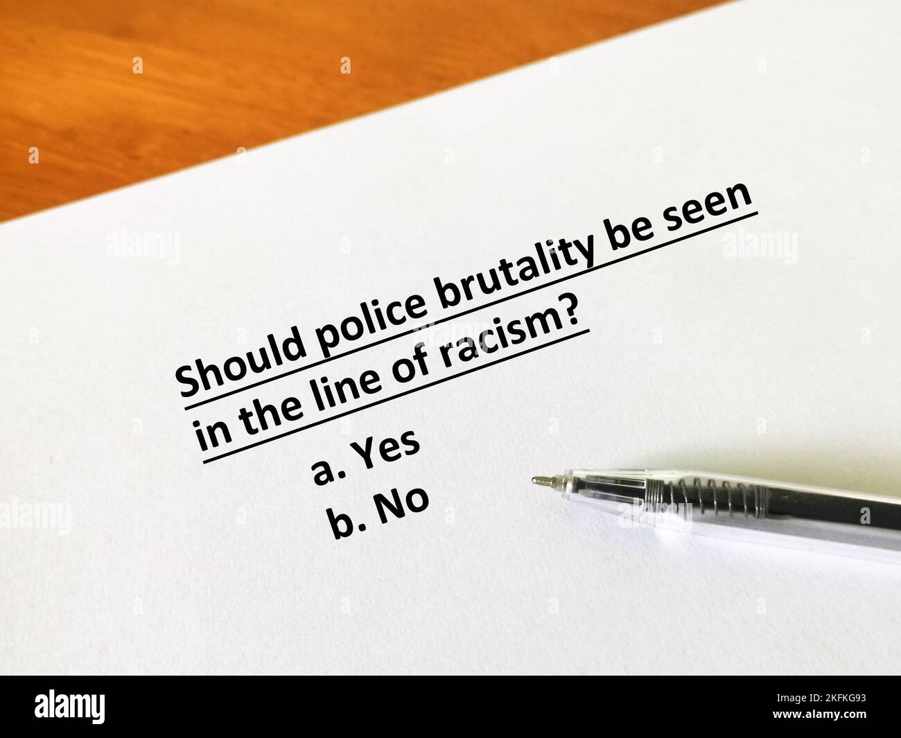 One person is answering question about racism. He is thinking if police ...