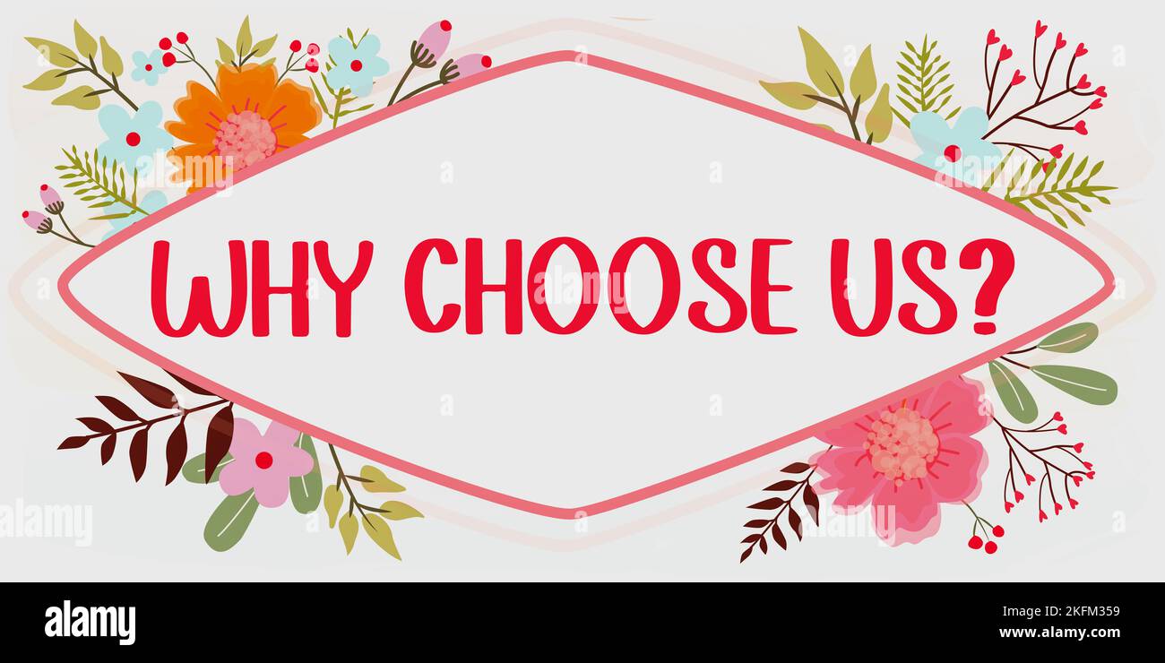 Handwriting text Why Choose Us. Conceptual photo Reasons for choosing ...
