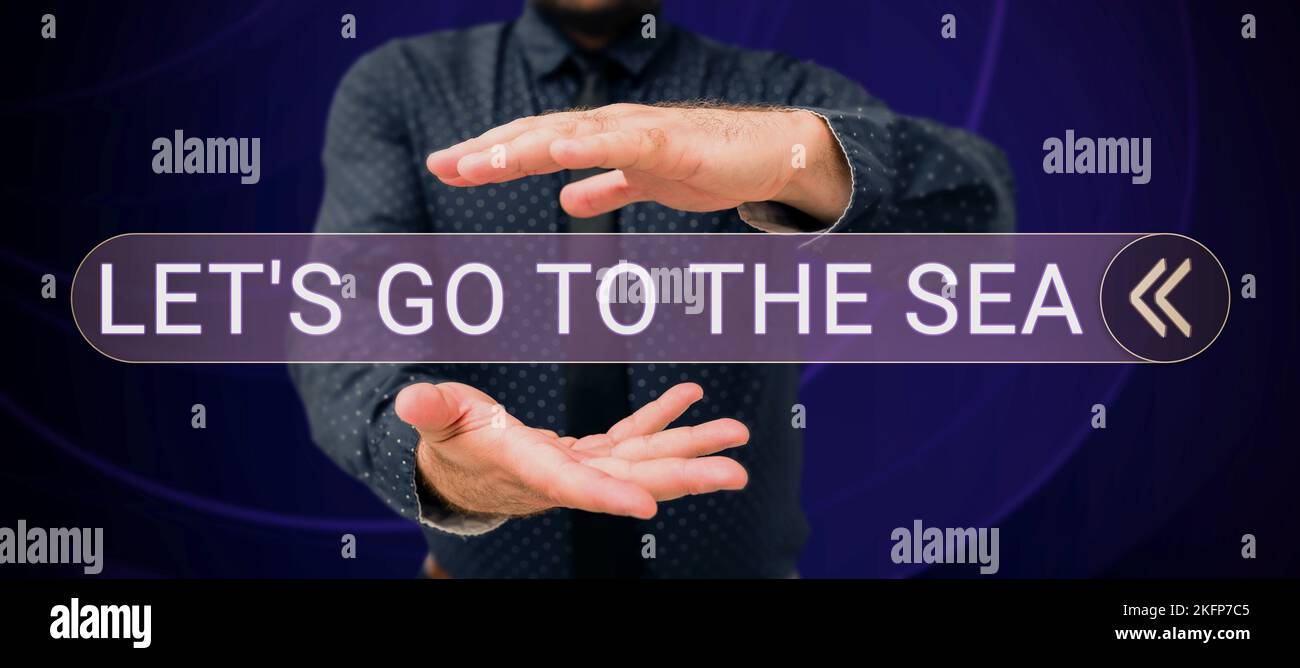Conceptual caption Let's Go To The Sea. Word Written on invitation to ...