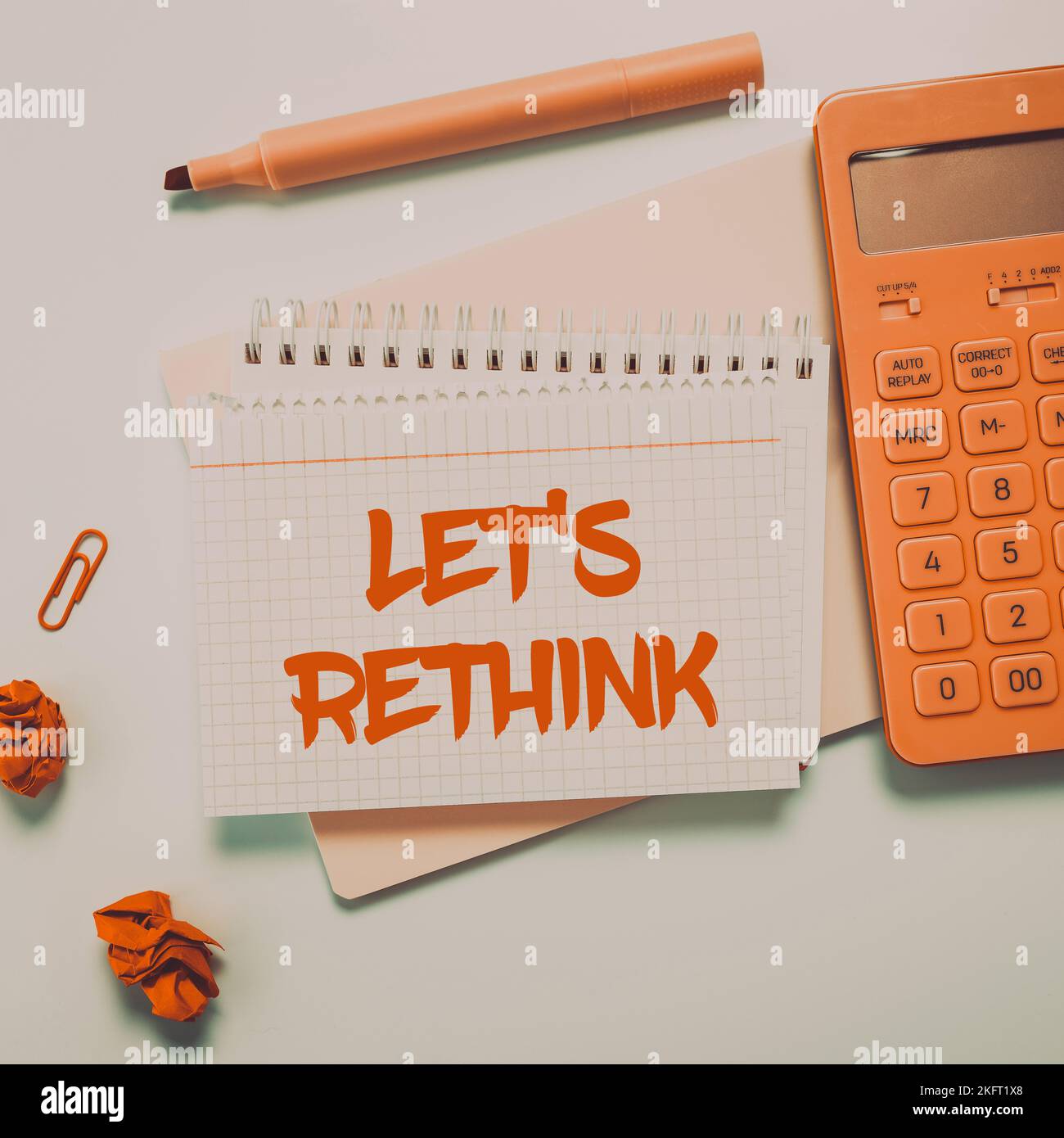 Hand writing sign Let's Rethink. Concept meaning an Afterthought To ...