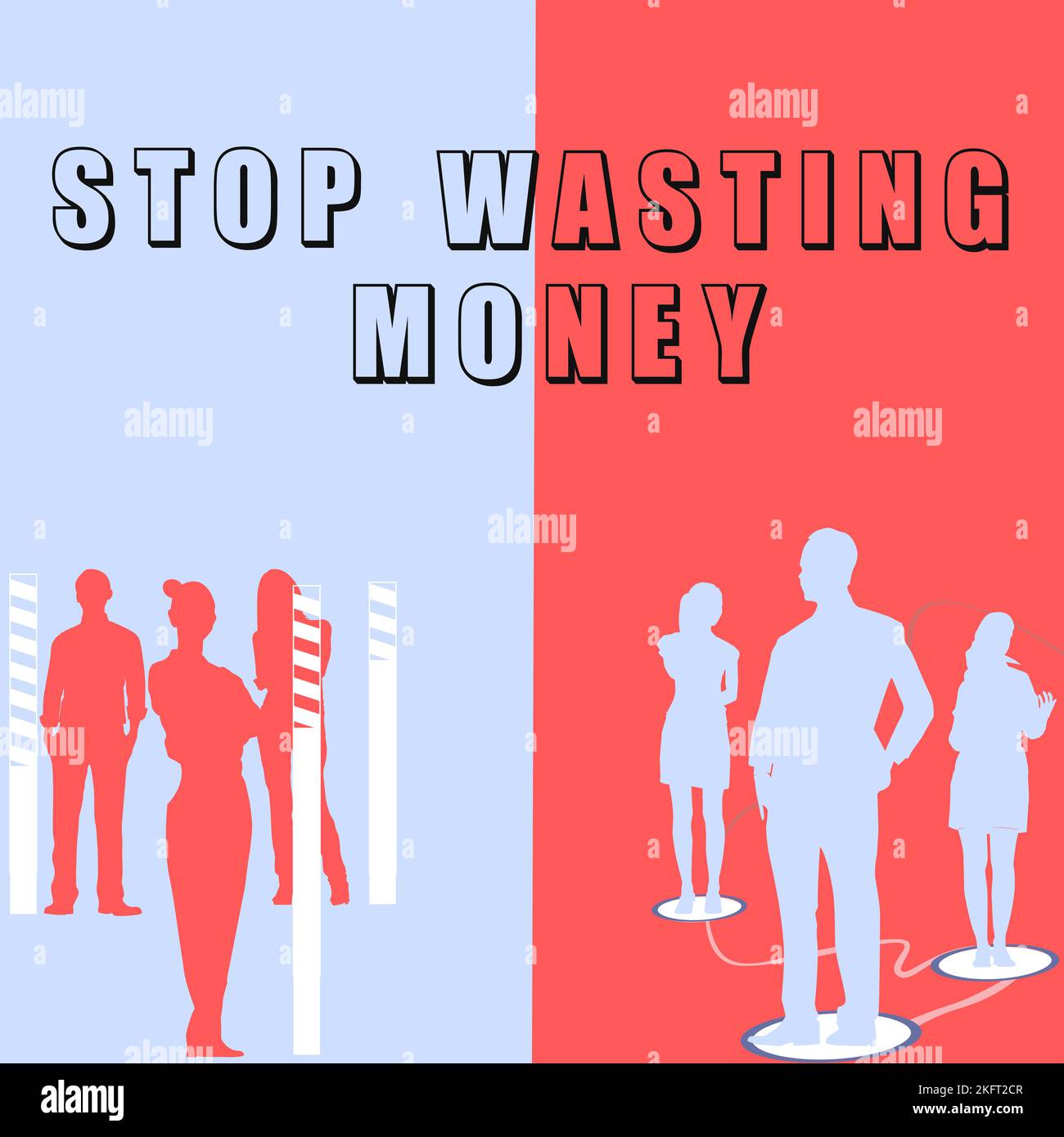 Sign displaying Stop Wasting Money. Concept meaning advicing person or ...