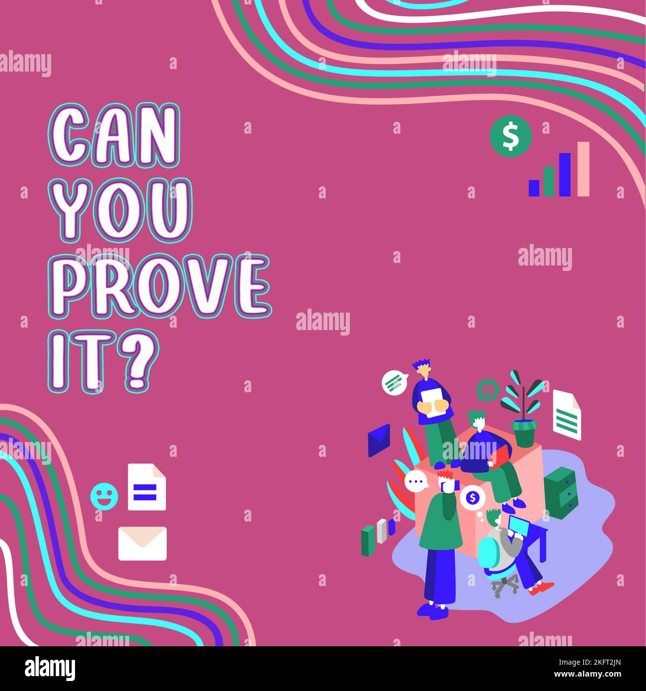 Hand writing sign Can You Prove It. Business idea Asking Someone for ...