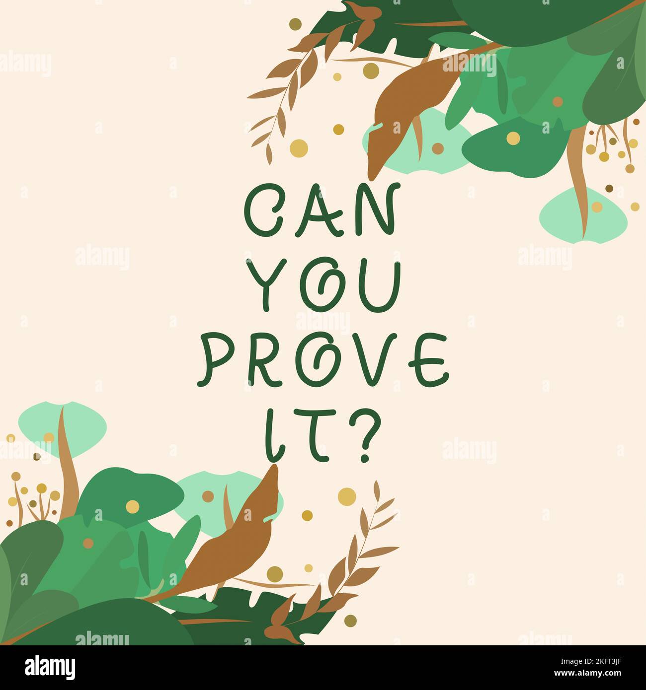 Handwriting text Can You Prove It. Conceptual photo Asking Someone for ...
