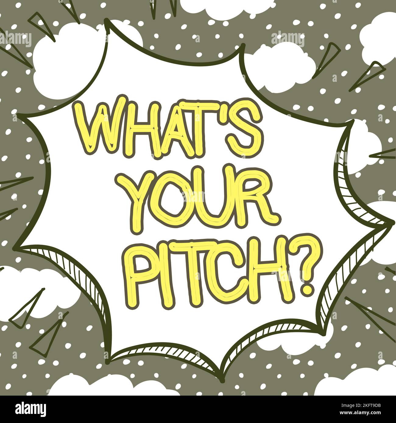 Text sign showing What's Your Pitch. Business overview make a ...