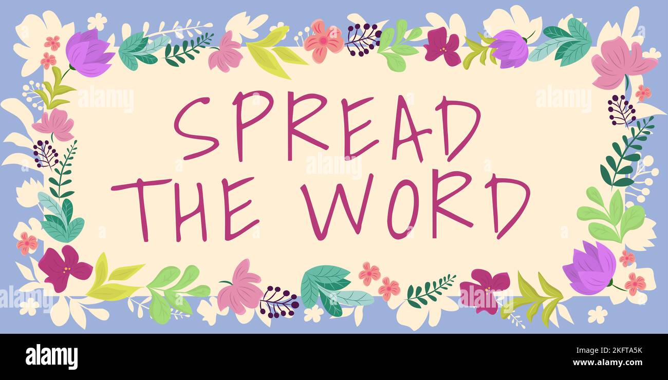 Hand writing sign Spread The Word. Concept meaning share the ...