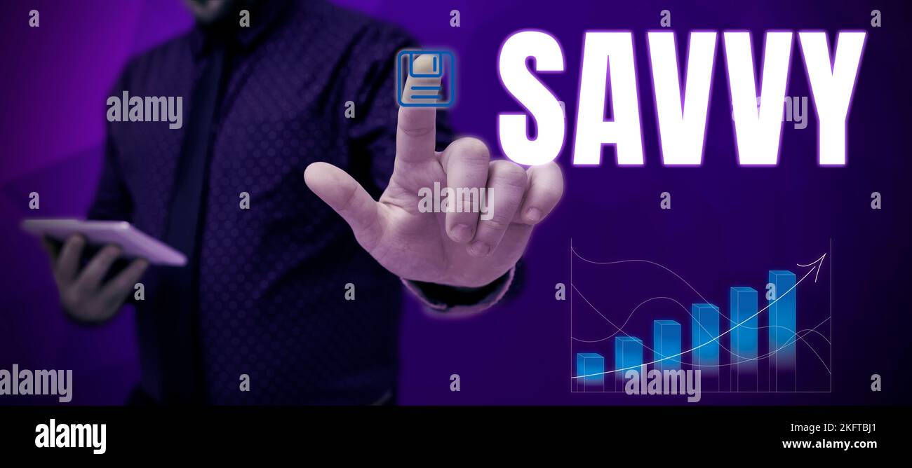 Writing displaying text Savvy. Business concept having perception ...