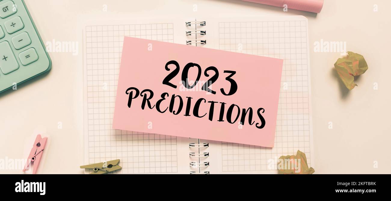 Conceptual display 2023 Predictions. Business idea list of things you ... Conceptual display 2023 Predictions. Business idea list of things you ...