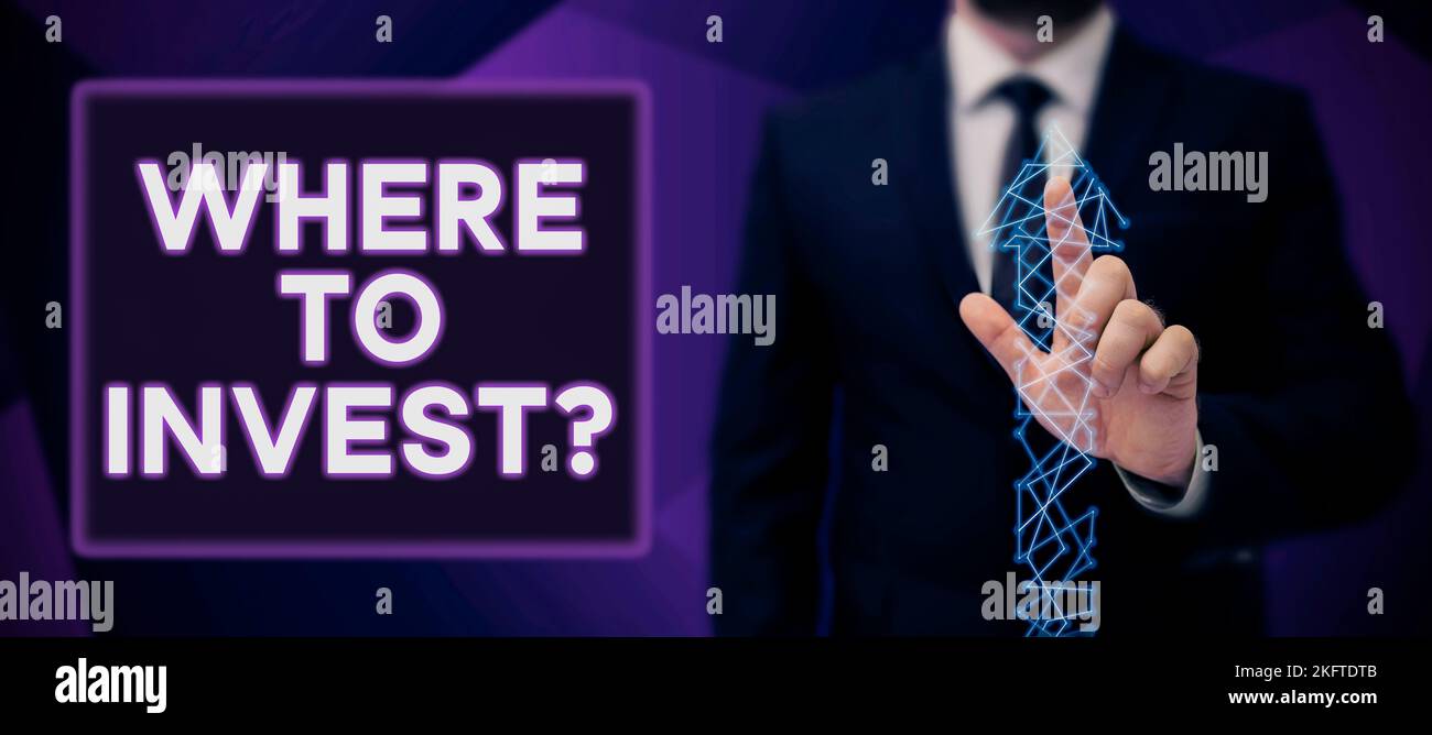 Inspiration showing sign Where To Invest. Word Written on Looking for ...
