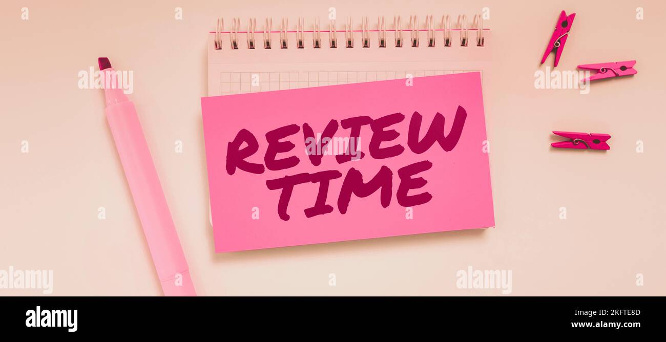 Hand writing sign Review Time. Internet Concept situation or system its ...