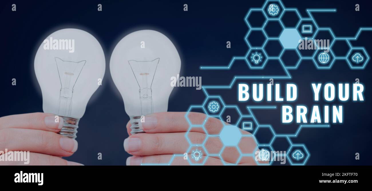 Inspiration showing sign Build Your Brain. Business idea mental ...