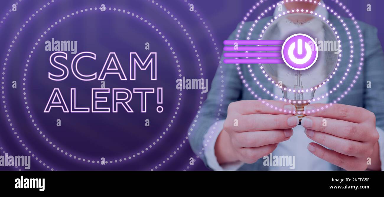 Sign displaying Scam Alert. Conceptual photo warning someone about ...