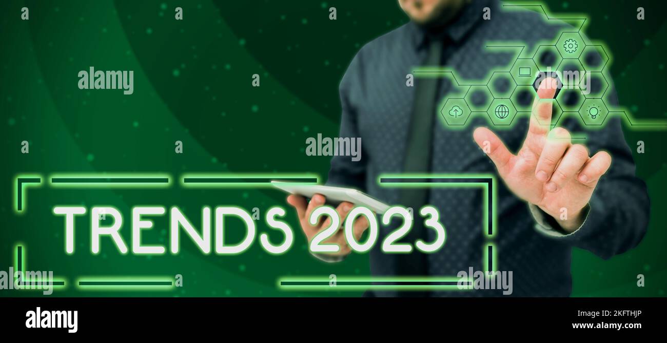 Conceptual caption Trends 2023. Conceptual photo Upcoming year ... Conceptual caption Trends 2023. Conceptual photo Upcoming year ...