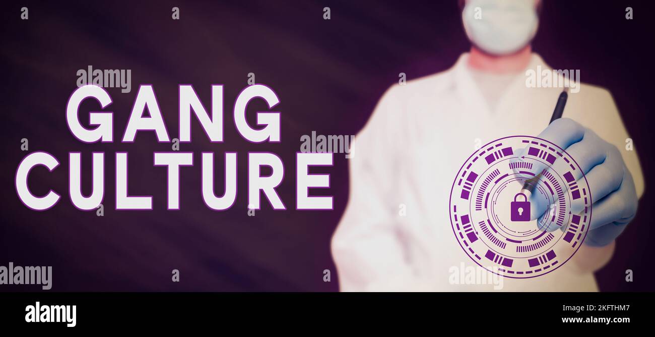 Sign displaying Gang Culture. Concept meaning particular organization of criminals or group of ...
