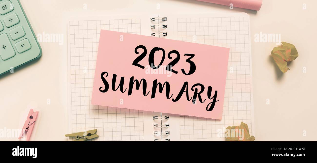 Writing displaying text 2023 Summary. Concept meaning summarizing past ...