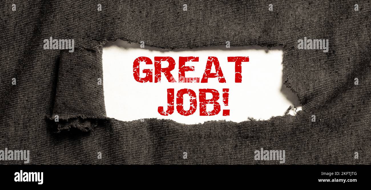 Sign displaying Great Job. Word for Excellent work Well done Good ...