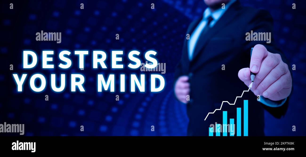 Handwriting text Destress Your Mind. Business showcase to release ...