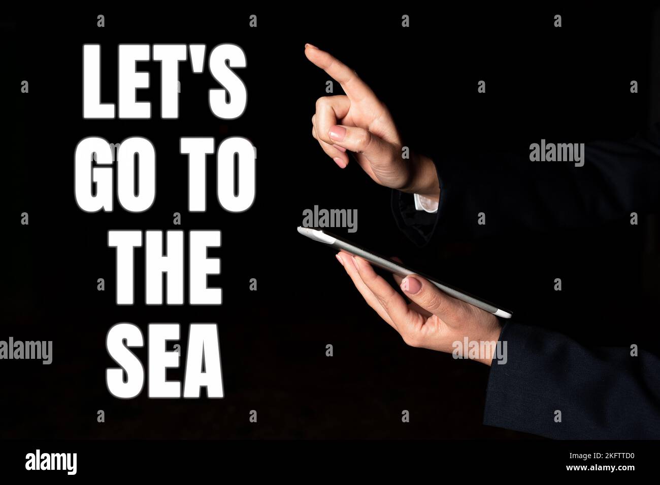 Sign displaying Let's Go To The Sea. Business overview invitation to ...