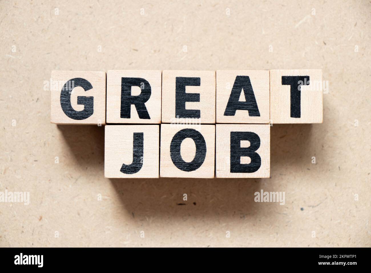 Alphabet letter block in word great job on wood background Stock Photo ...