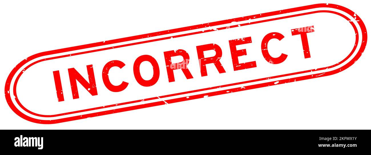 Grunge red incorrect word rubber seal stamp on white background Stock ...