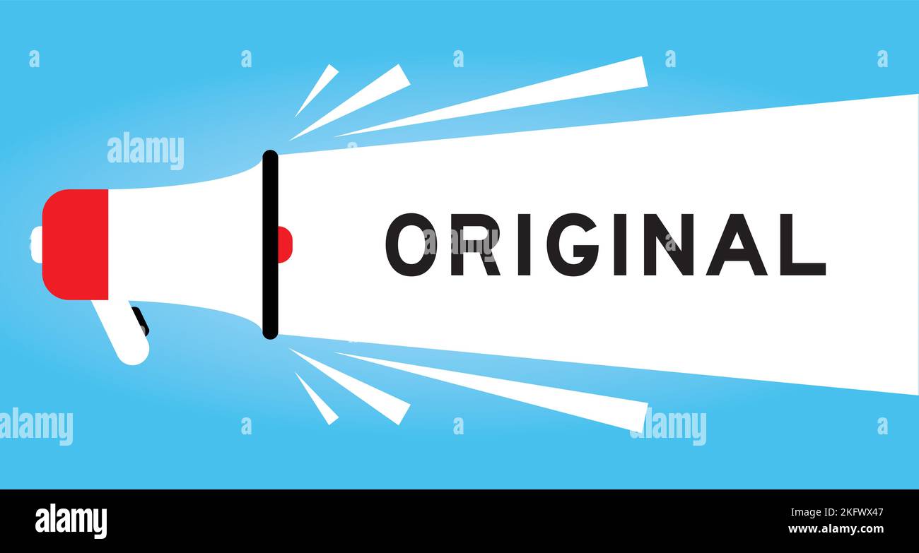 Color megaphone icon with word original in white banner on blue ...