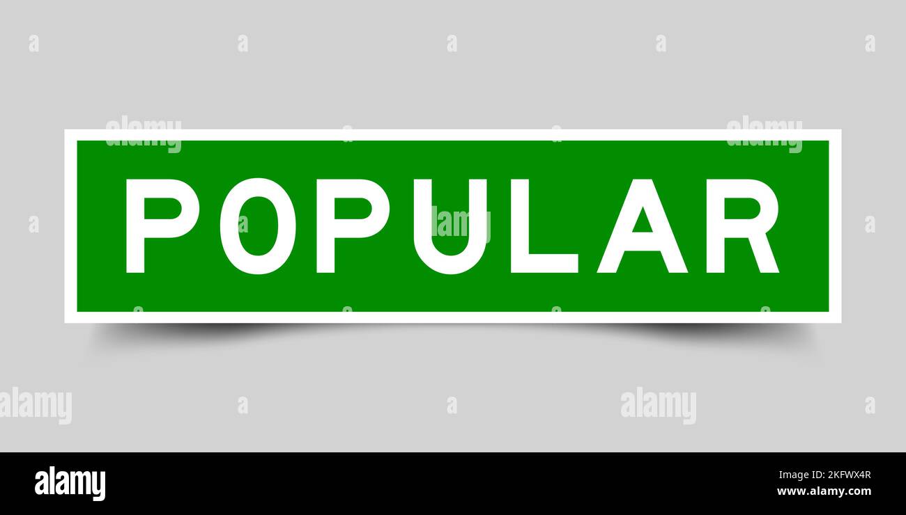 Square label banner with word popular in green color on gray background ...