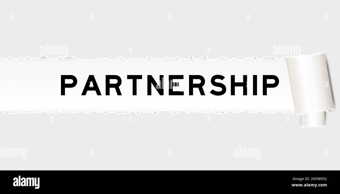 Ripped gray paper background that have word partnership under torn part ...